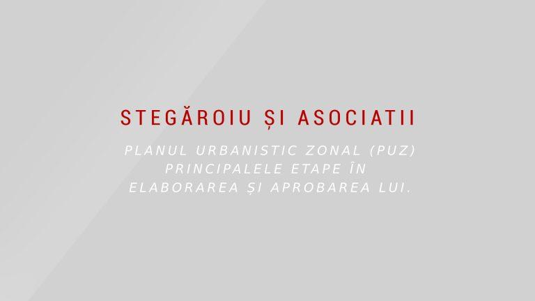 Planul Urbanistic Zonal (PUZ) | Stegaroiu Si Asociatii